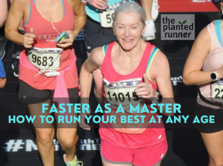 Faster As A Master: How to Run Your Best at Any Age - The Planted Runner