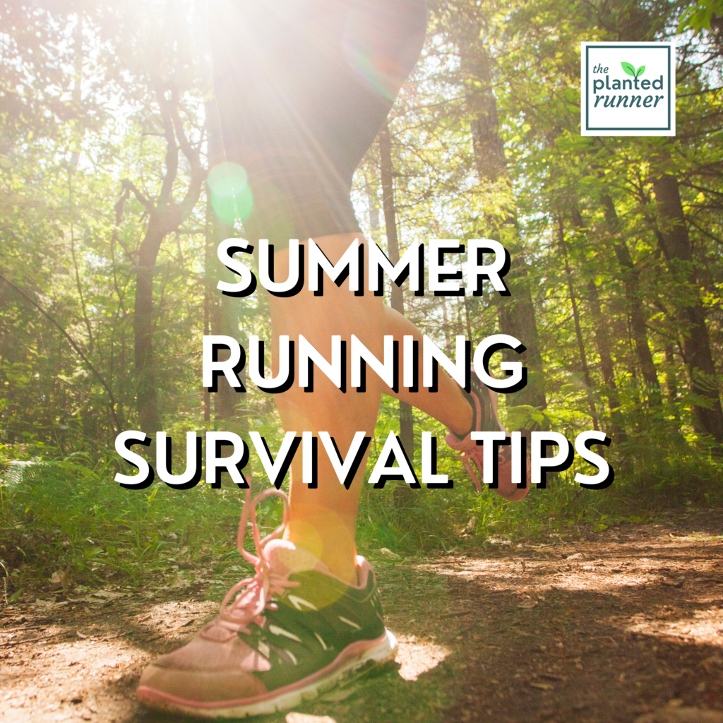 How to Beat the Heat on Your Hot and Humid Runs - The Planted Runner