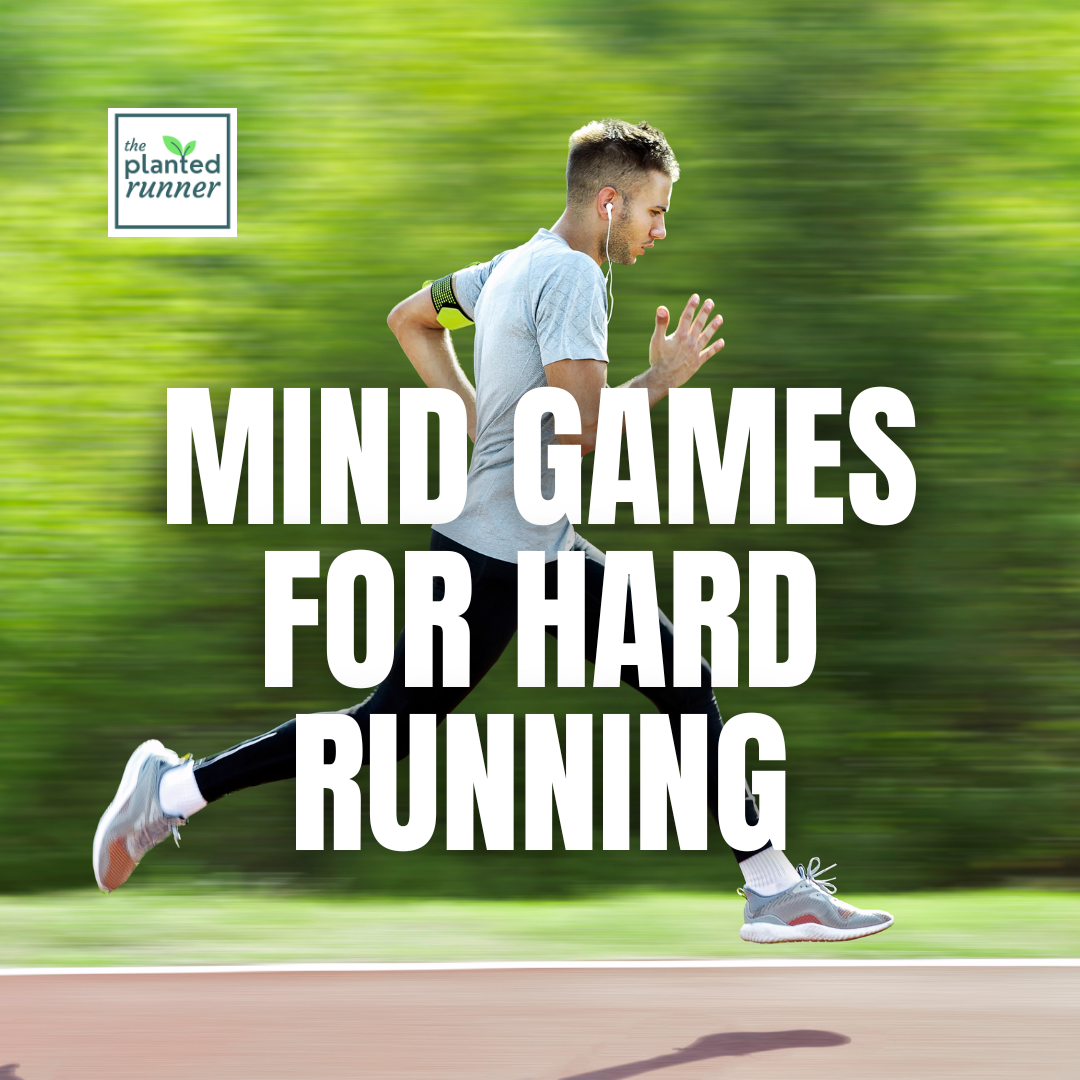 15 Simple Mind Games That Will Make Tough Running Easy - The Planted Runner
