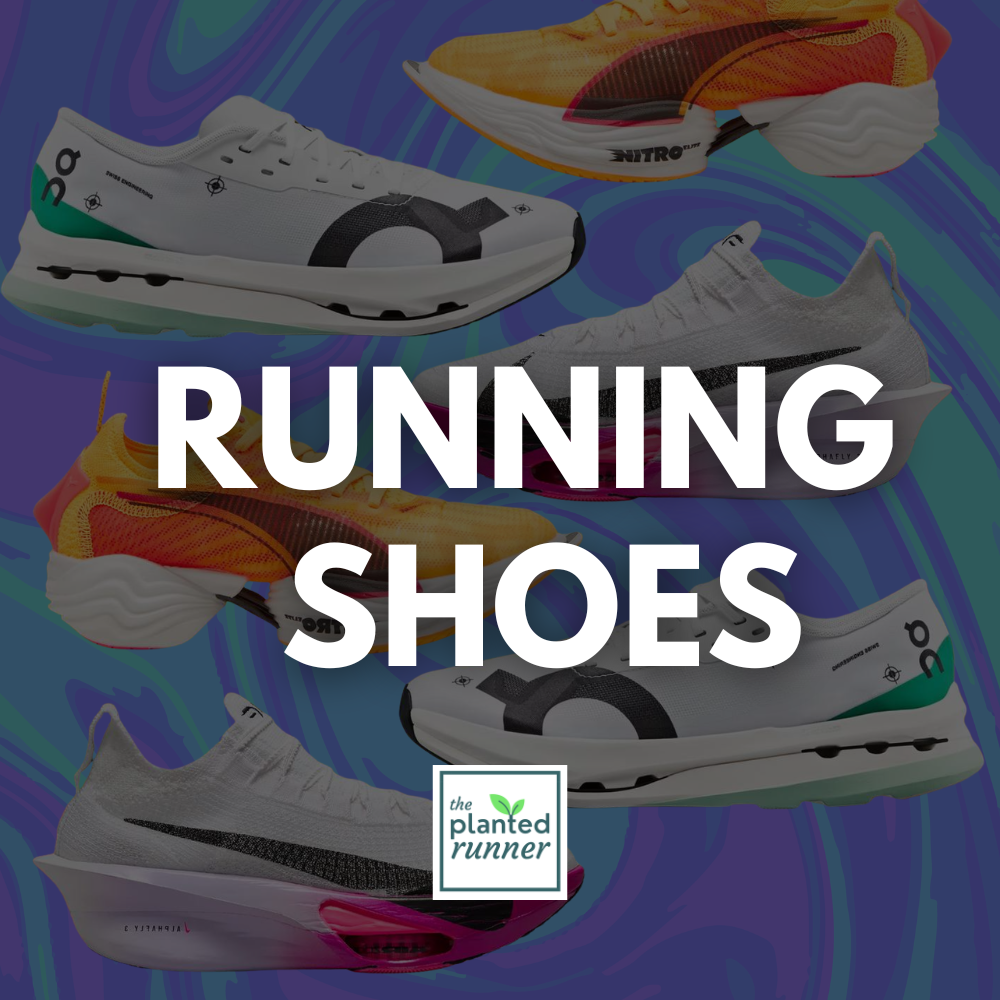 The Sure-Fire Way to Choose the Best Running Shoes - The Planted Runner